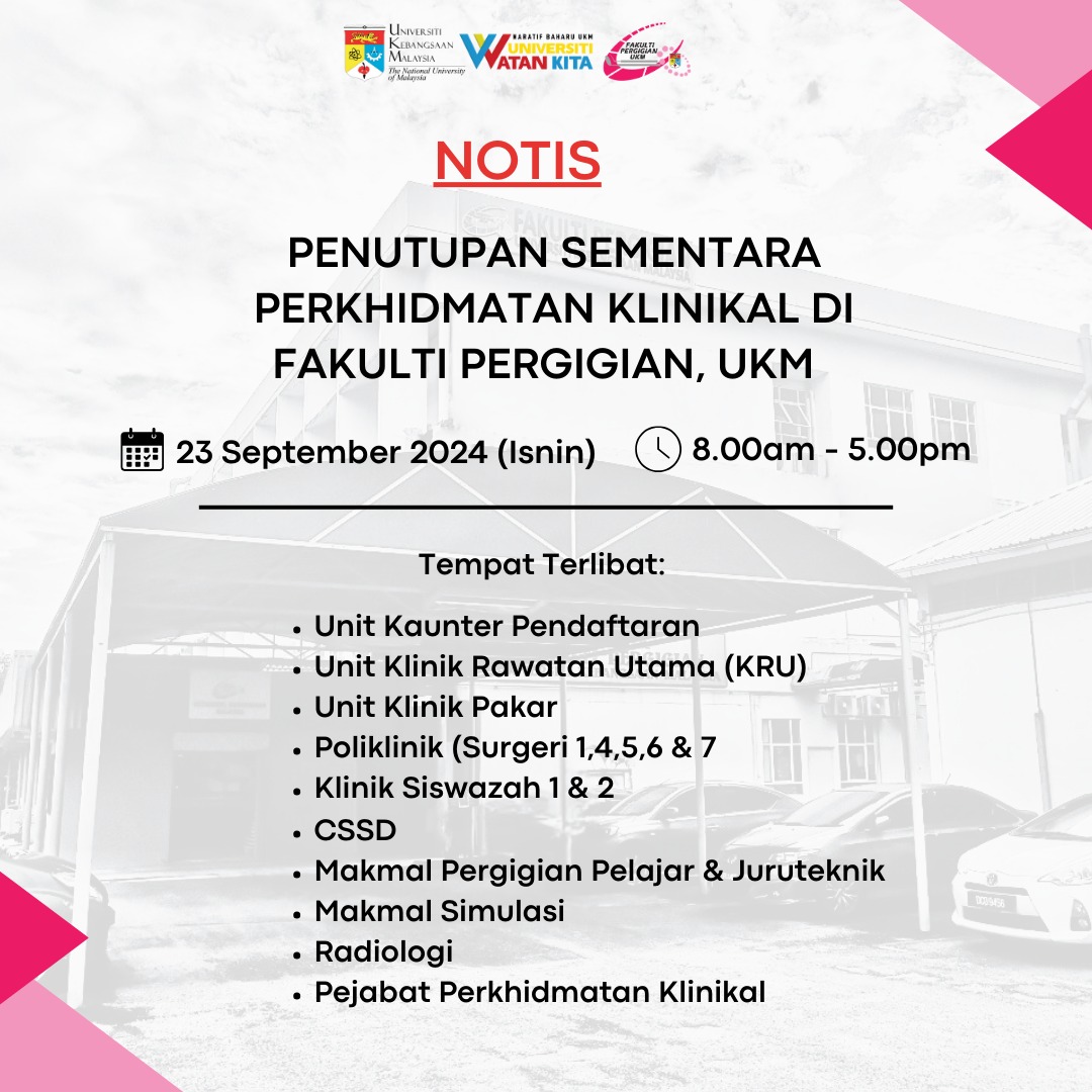 Faculty of Dentistry UKM